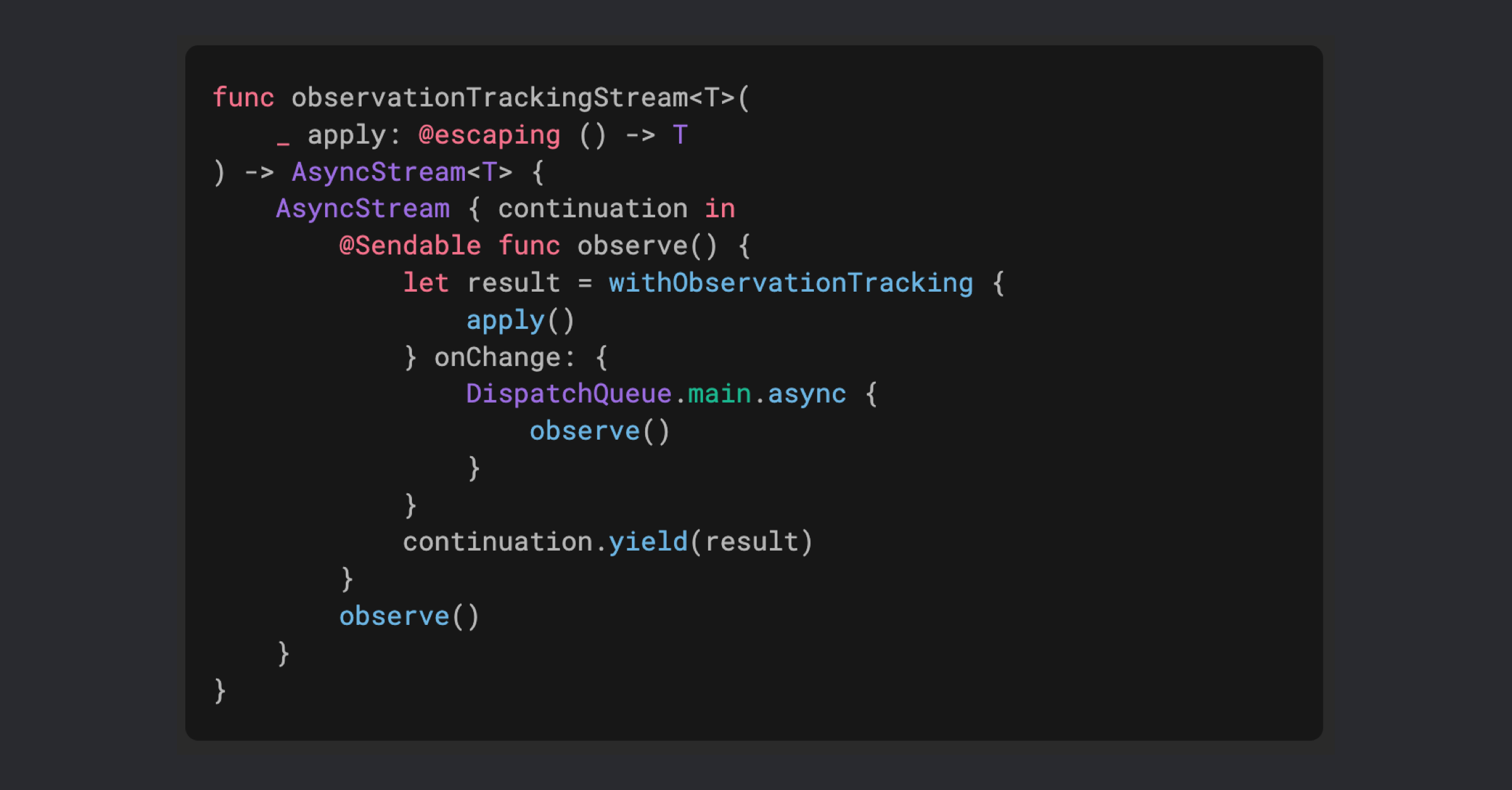 Create an AsyncStream from withObservationTracking() function